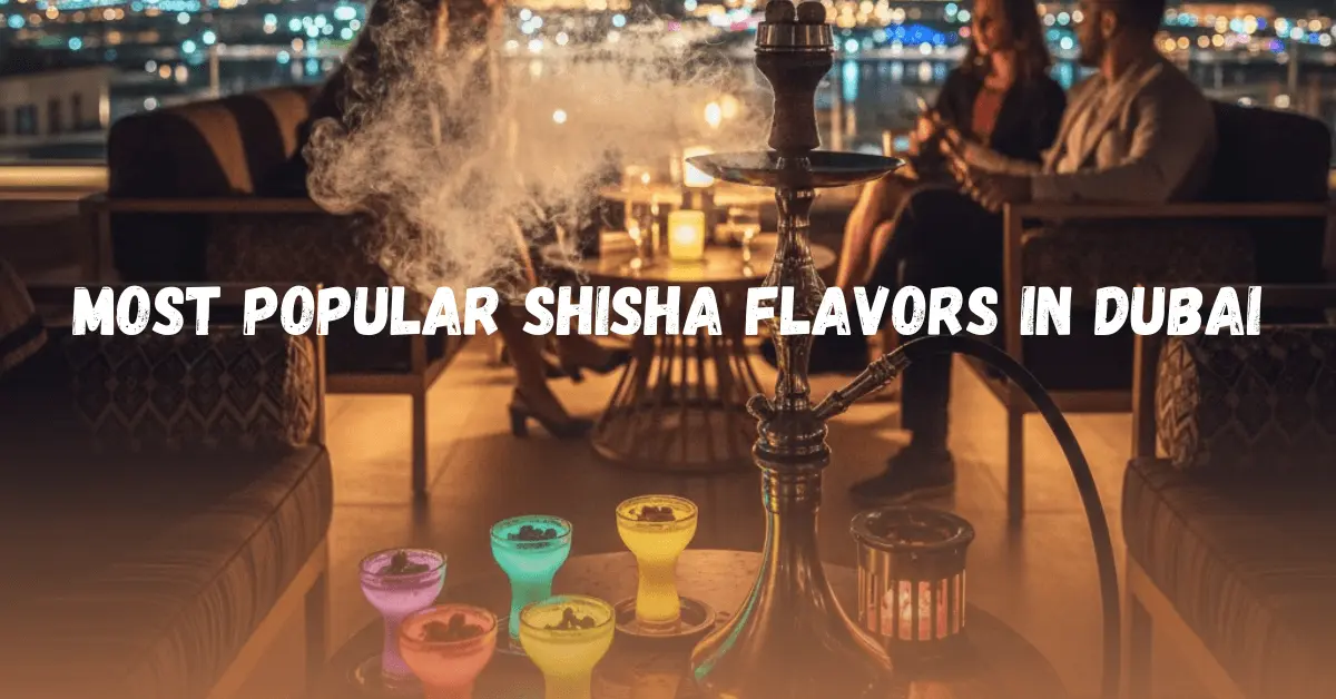 Top 13 Best Shisha Bars and Lounges in Dubai